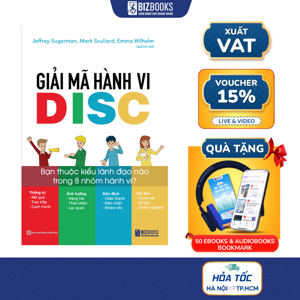 Sách Giải Mã Hành Vi Disc: Bạn Thuộc Kiểu Lãnh Đạo Nào Trong 8 Nhóm ...