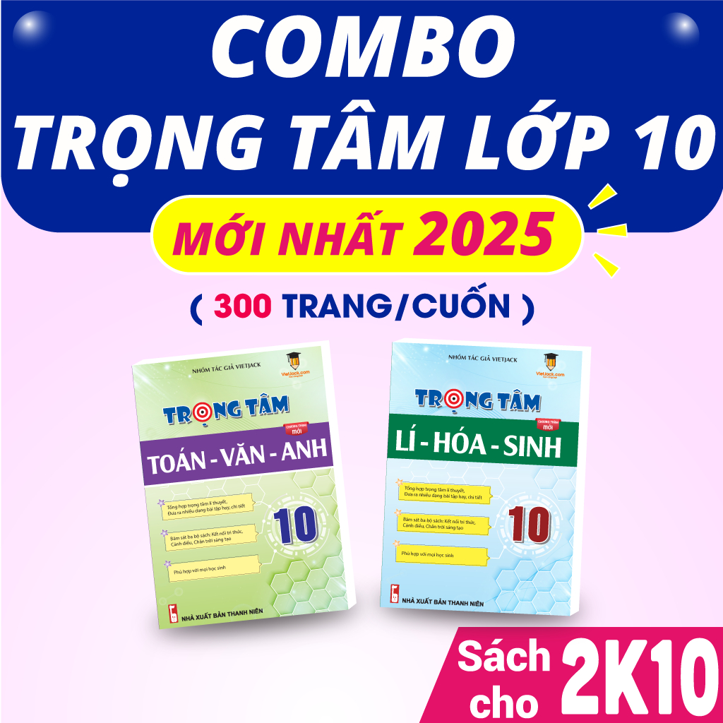 Combo - Sách Trọng tâm Toán, Văn, Anh và Lí, Hóa, Sinh 10 cho cả 3 bộ ...