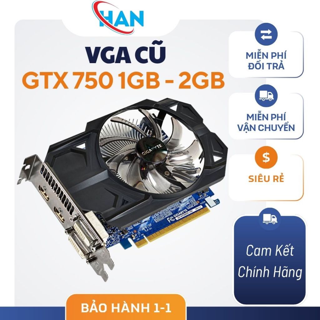 VGA Giga GTX 750 1GB-2GB hàng xịn đẹp chưa qua sử chưa ạ | Shopee Việt Nam