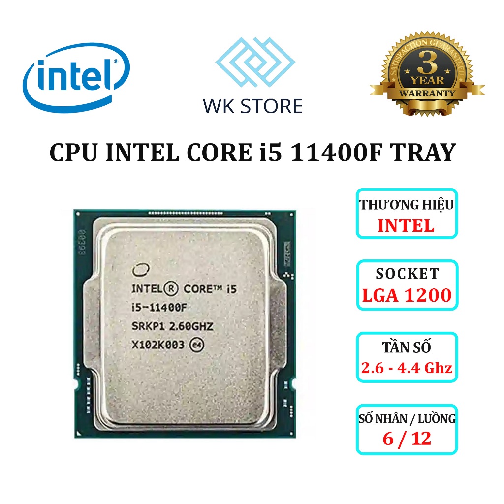CPU Intel Core i5 11400F Tray / 6 Nhân 12 Luồng, Upto 4.4 Ghz (Mới, BH ...