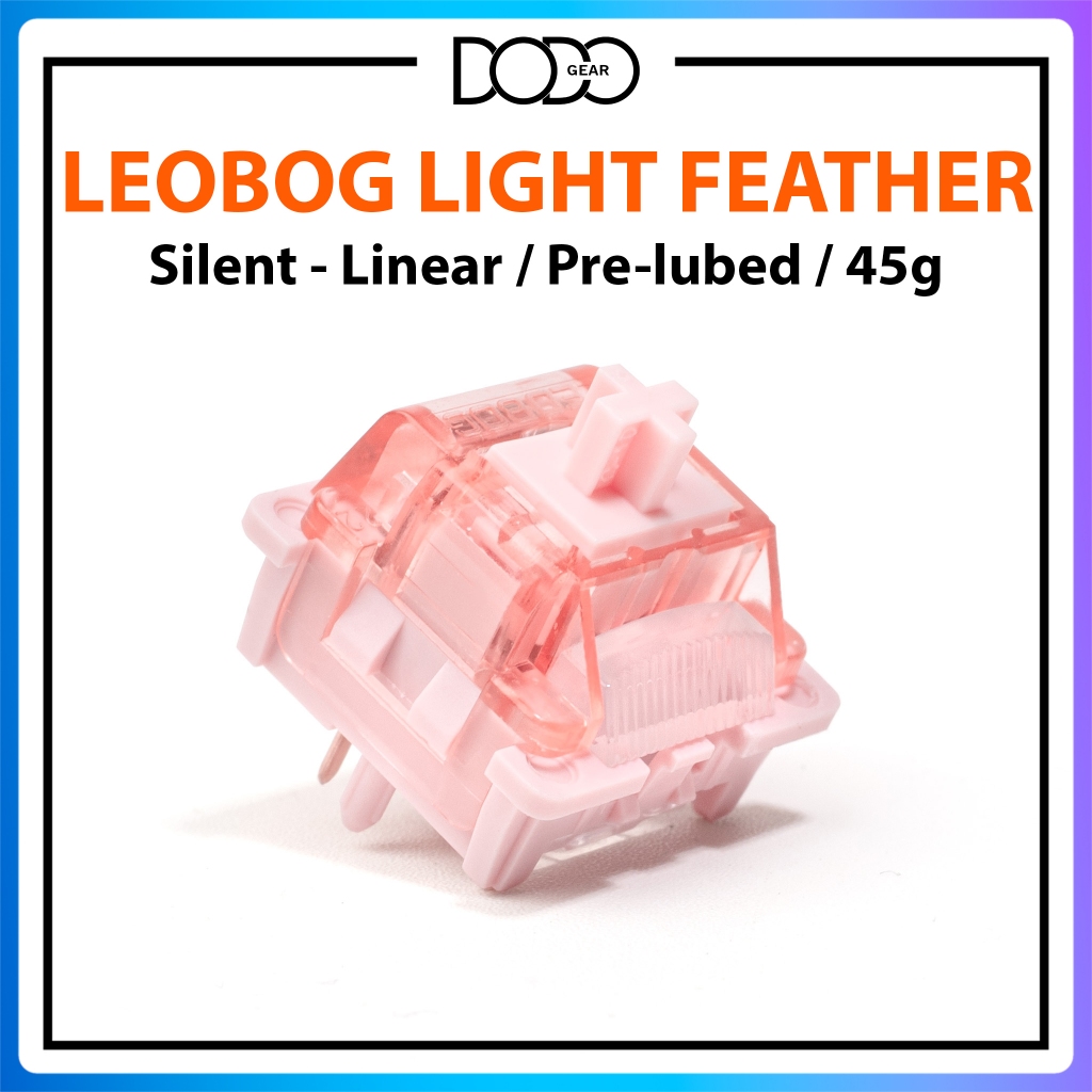 Switch Leobog Light Feather 5 PIN Silent Linear 45g công tắc bàn phím ...
