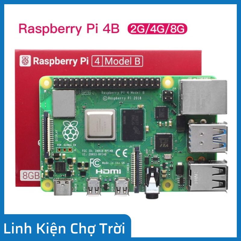 Raspberry Pi 4 Model B - Mini PC 2019, RAM DDR4, 2 Cổng HDMI 4K, USB 3. ...