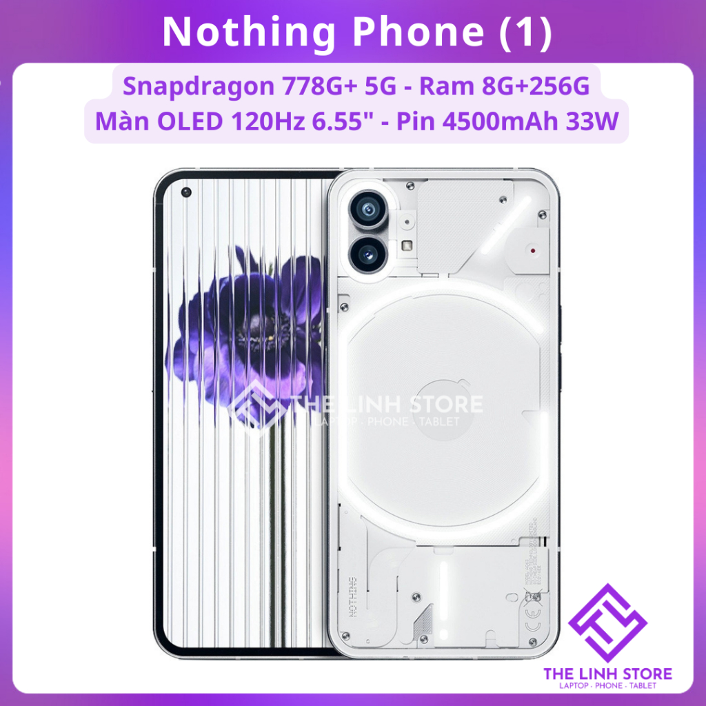 Điện thoại Nothing Phone 1 màn OLED 120Hz - Snapdragon 778G+ 5G ...
