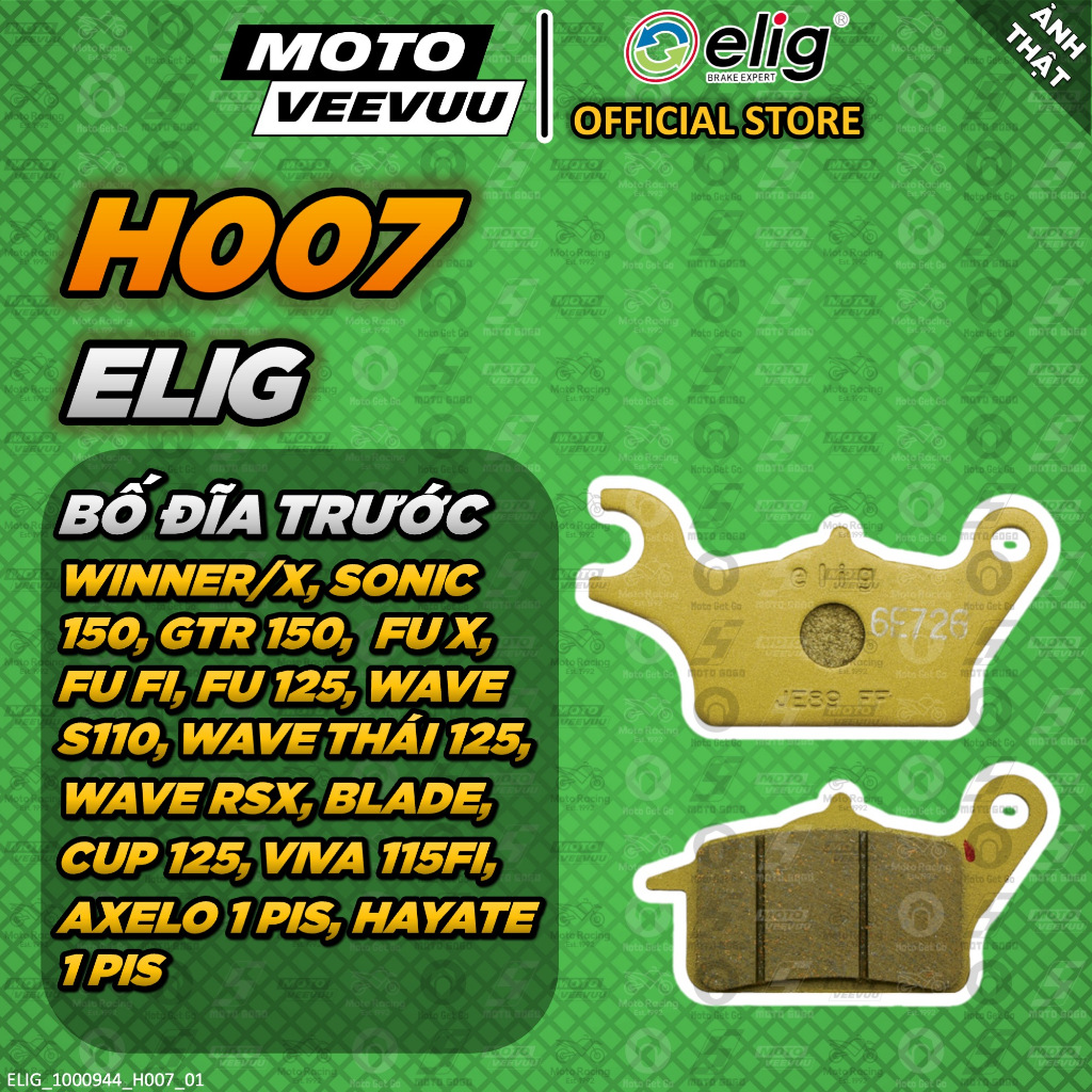 [MTVV] Bố thắng dĩa, má phanh dĩa ELIG H007 Winner Sonic GTR Fu X Fu Fi ...