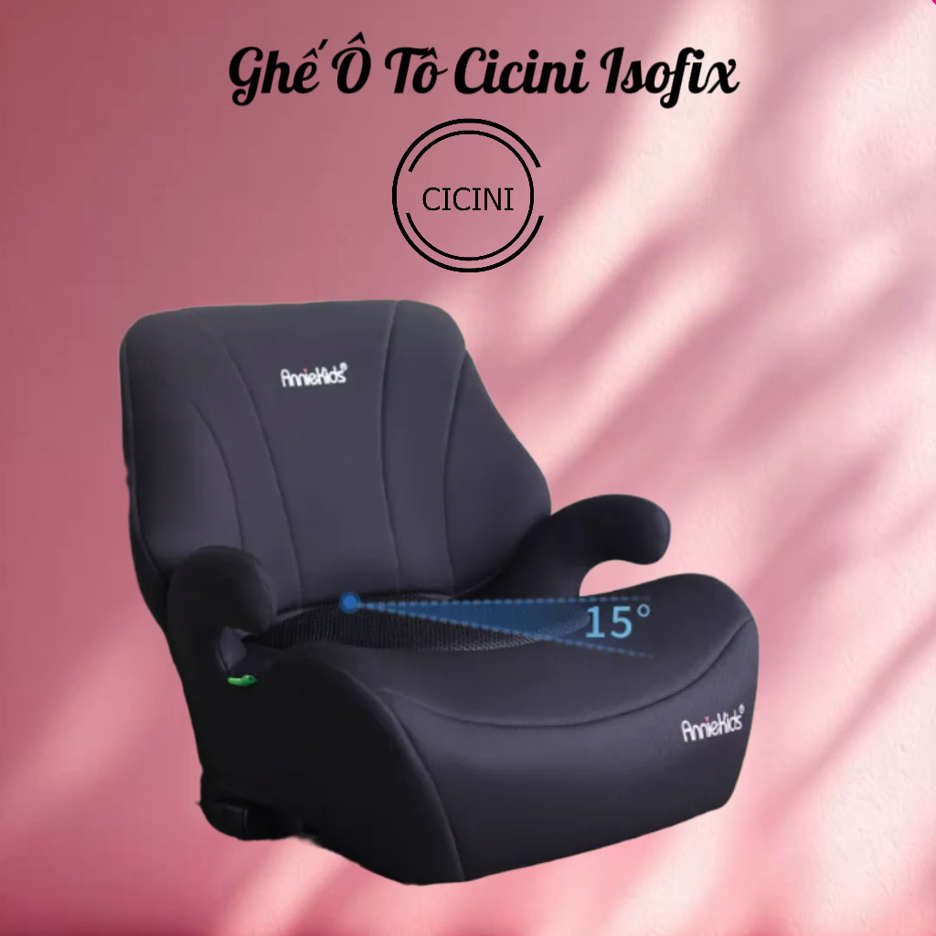 Ghế Ngồi Ô Tô Cicini Isofix (Cho Bé Từ 110-150cm, i-size, Coal, booster ...
