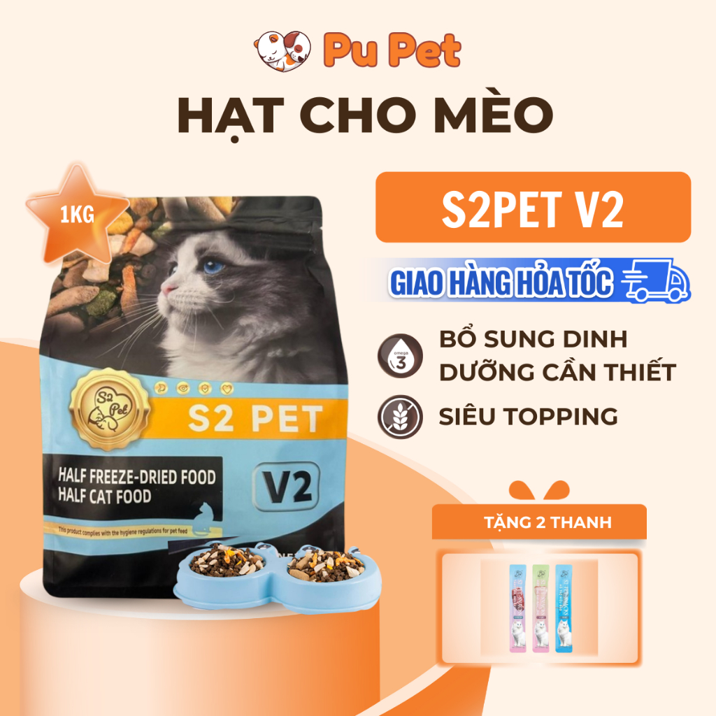 [Hoả Tốc 24/24]Hạt Cho Mèo S2 PET V2 Gói 1kg - 70% Topping Thịt Sấy, Hỗ ...