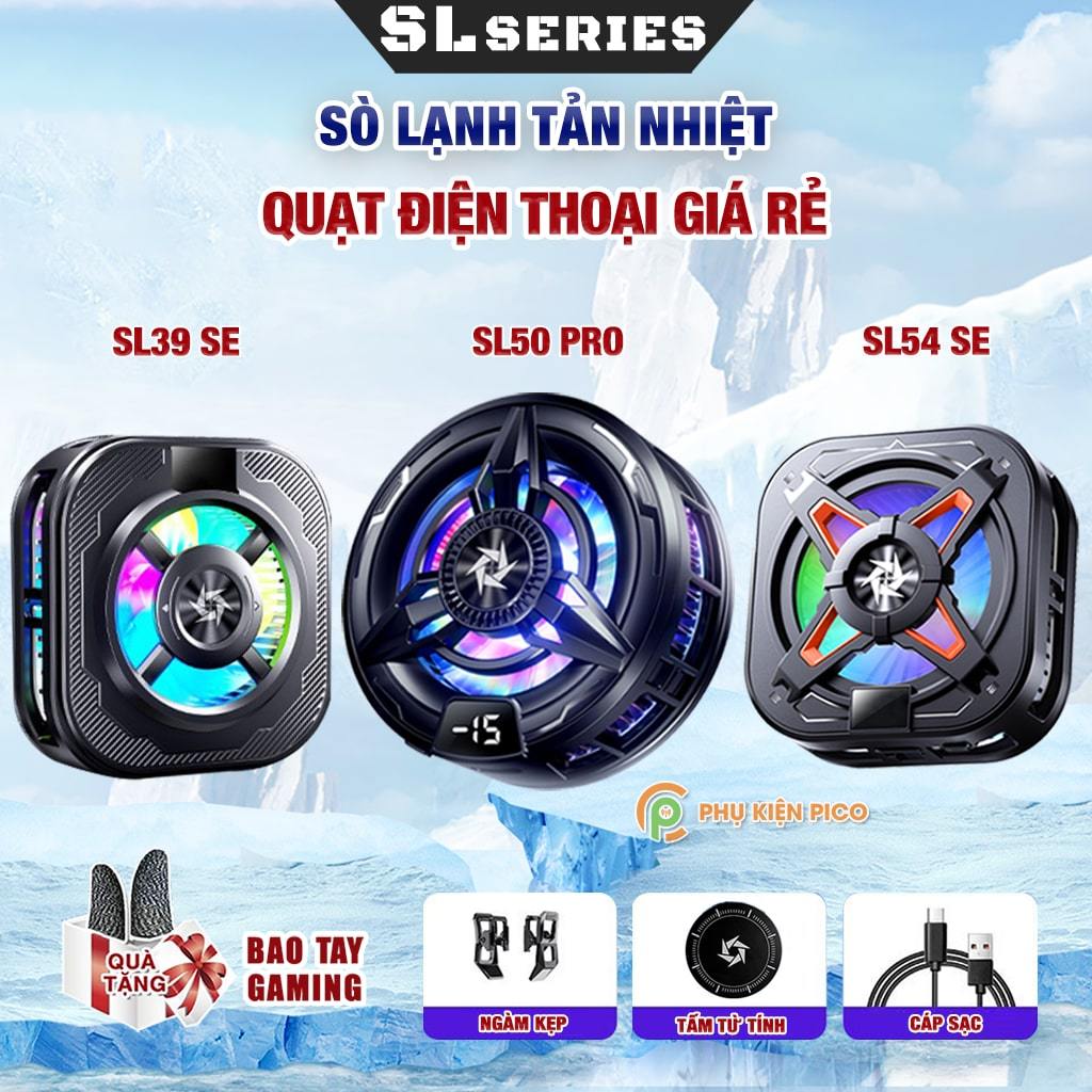 Quạt tản nhiệt điện thoại sò lạnh SL21 / SL39 SE / SL50 Pro / SL54 SE ...