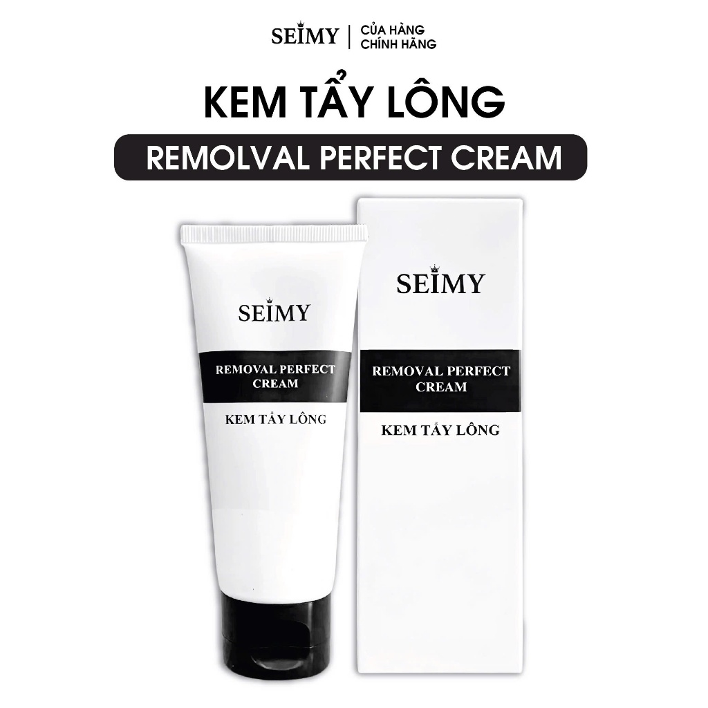 Kem tẩy lông SEIMY - Removal Perfect Cream dành cho vùng nách, tay chân ...