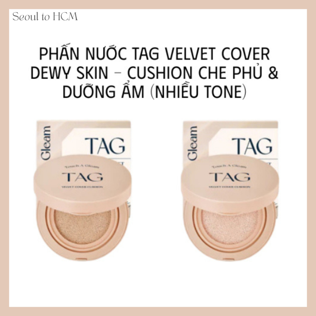 Phấn Nước TAG Velvet Cover / Dewy Skin – CUSHION Che Phủ & Dưỡng Ẩm ...
