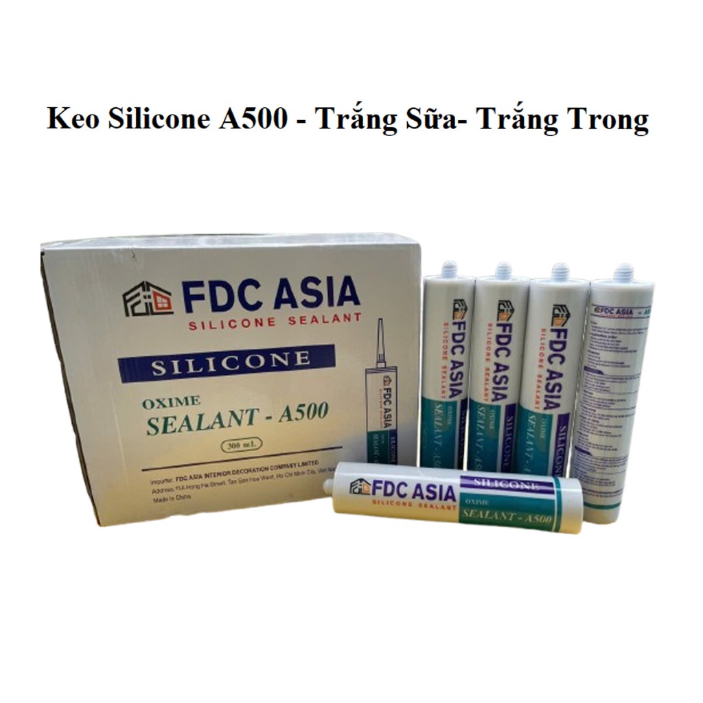 Keo Silicone A500 loại tốt, Màu Trắng Sữa, Trắng Trong chuyên sử dụng ...