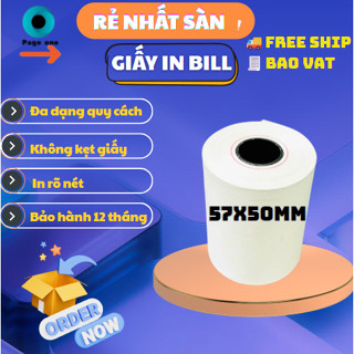 [ 2 CUỘN ] GIẤY IN BILL K57x50mm DÙNG CHO MÁY POS, SIÊU THỊ [PAGE ONE ...