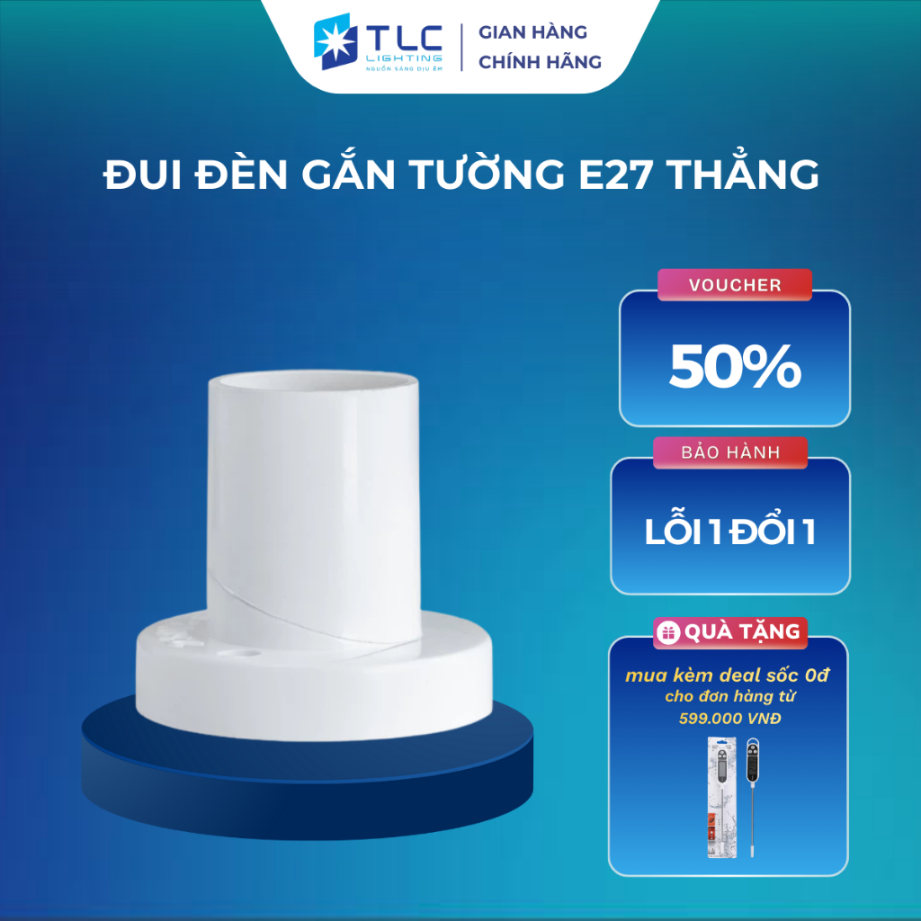 [CHÍNH HÃNG TLC LIGHTING] Đui đèn thẳng gắn tường E27 100W TLC LIGHTING ...