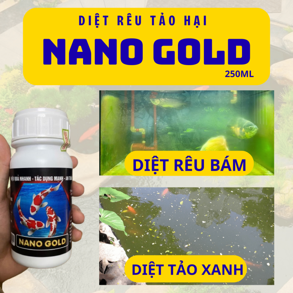 Nano Gold 250ml - Chuyên Diệt Rong Rêu Tảo - Nấm - Trùng Mỏ Neo - Kí ...