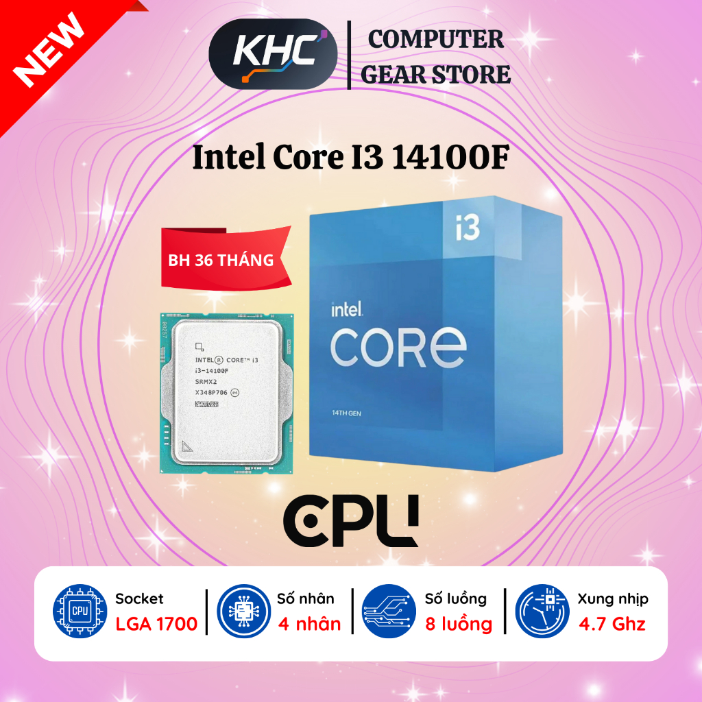 CPU Intel Core i3 12100F/13100F/14100F - i5 12400F/13400F/14400F - Bảo ...