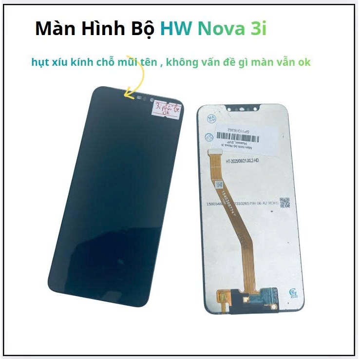 Màn hình bộ Nova 3i,màn bóc máy , hụt xíu kính góc trên vẫn đẹp ...