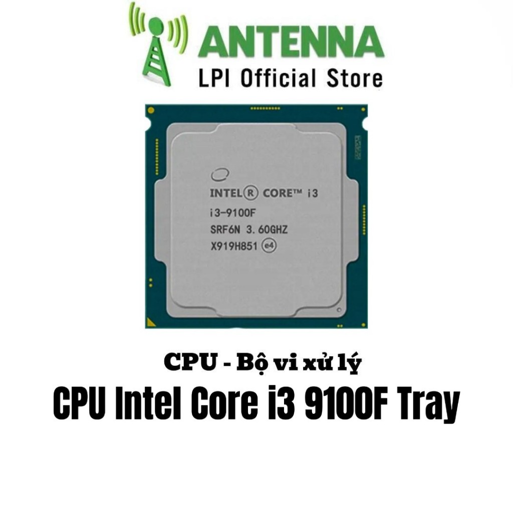 CPU Intel Core i3 6100 7100 8100 9100 9100F Tray / Bảo hành 3 tháng ...