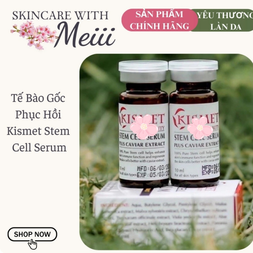 [Công ty] Lọ SerumTế Bào Gốc Phục Hồi Kismet Stem Cell Serum 10ml ...