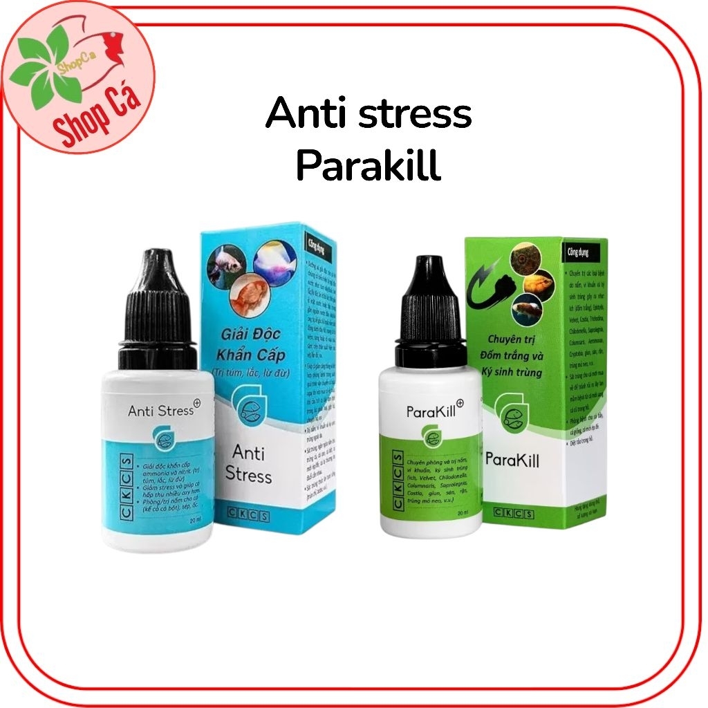 Anti stress và Parakill giảm stress, giải độc khẩn cấp cho hồ cá và và ...