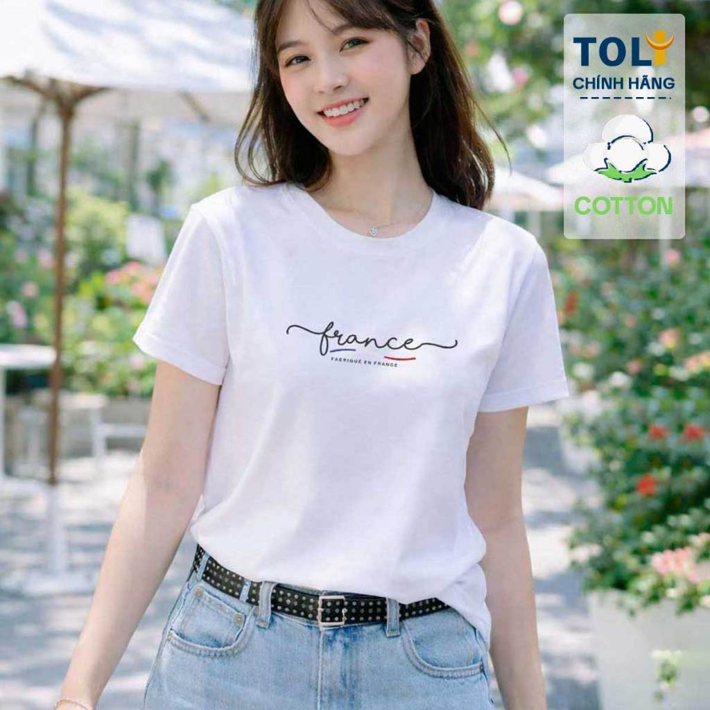 Áo thun nữ cổ tròn TOLI PSB1002 – In chữ France, form vừa dáng, vải ...