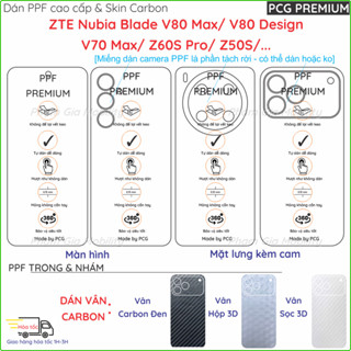 Dán PPF & Skin Carbon dành cho ZTE Nubia Blade V80 V70 Max Design/ Z60S ...
