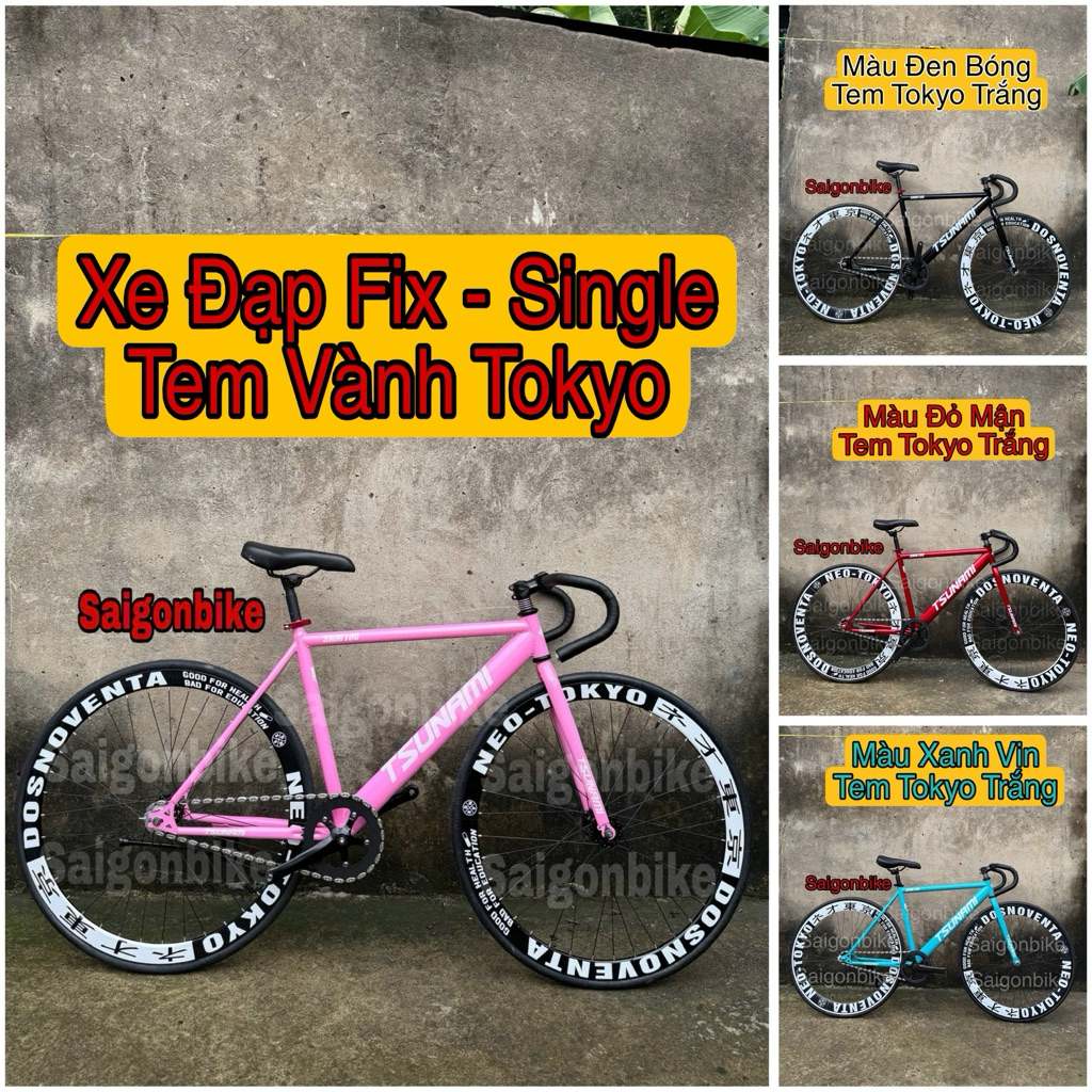 (Tem Tokyo) Xe Đạp Thể Thao Tsu Fix Gear Và Single Khung Thép Đủ Màu ...