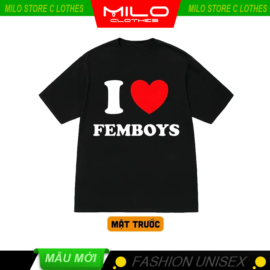 Áo thun I love Femboy - Saion Phantom - tuyển thủ sgp lai bâng -jiro ...
