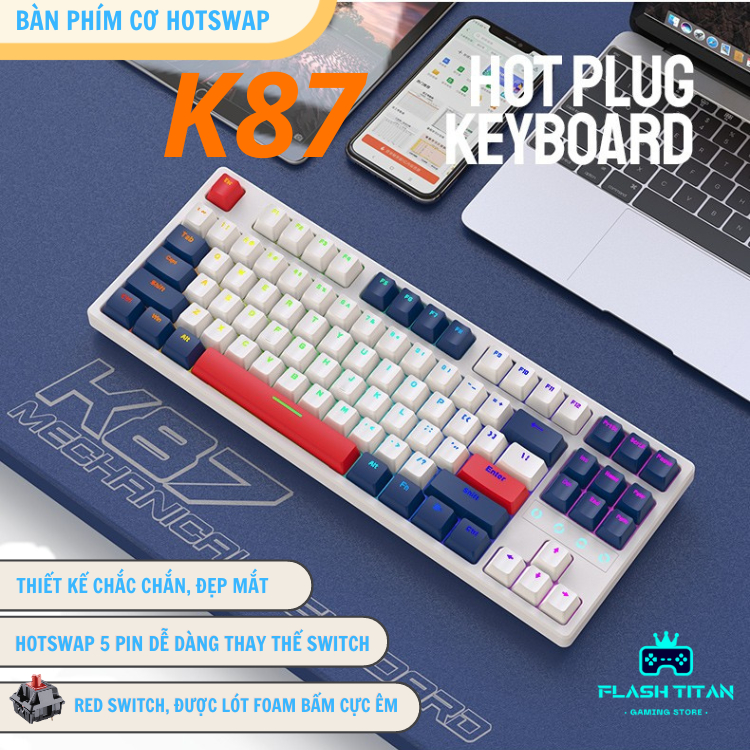 Bàn Phím Cơ Red Switch HOTSWAP K87 Mạch HotSwap 5 pin thay được tất cả ...