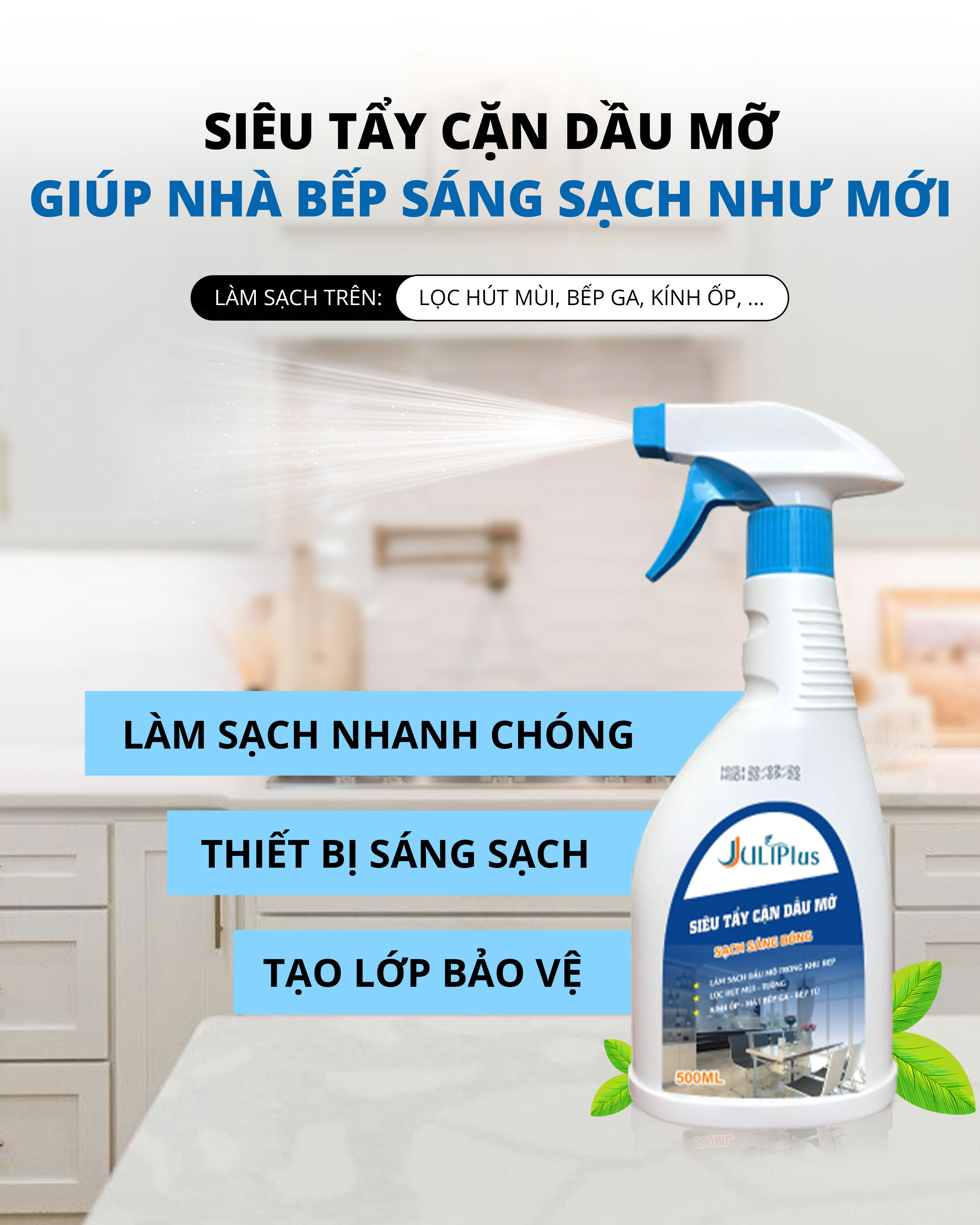 Tẩy dầu mỡ nhà bếp Juliplus, nước tẩy dầu mỡ máy hút mùi, làm sạch bếp ga, bếp từ đa năng ...