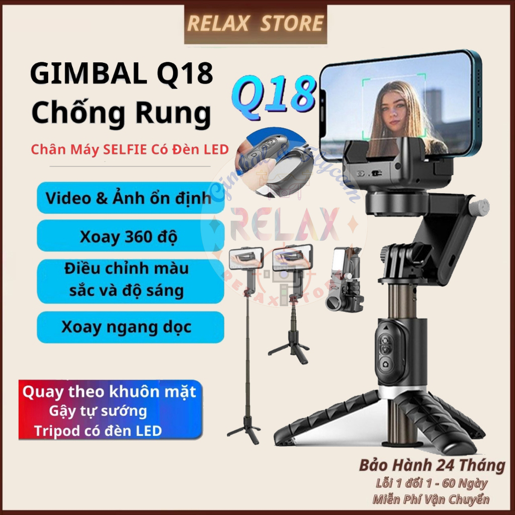 Gimbal Q18 tích hợp gậy chụp ảnh tripod selfie kéo dài, tay cầm chống ...