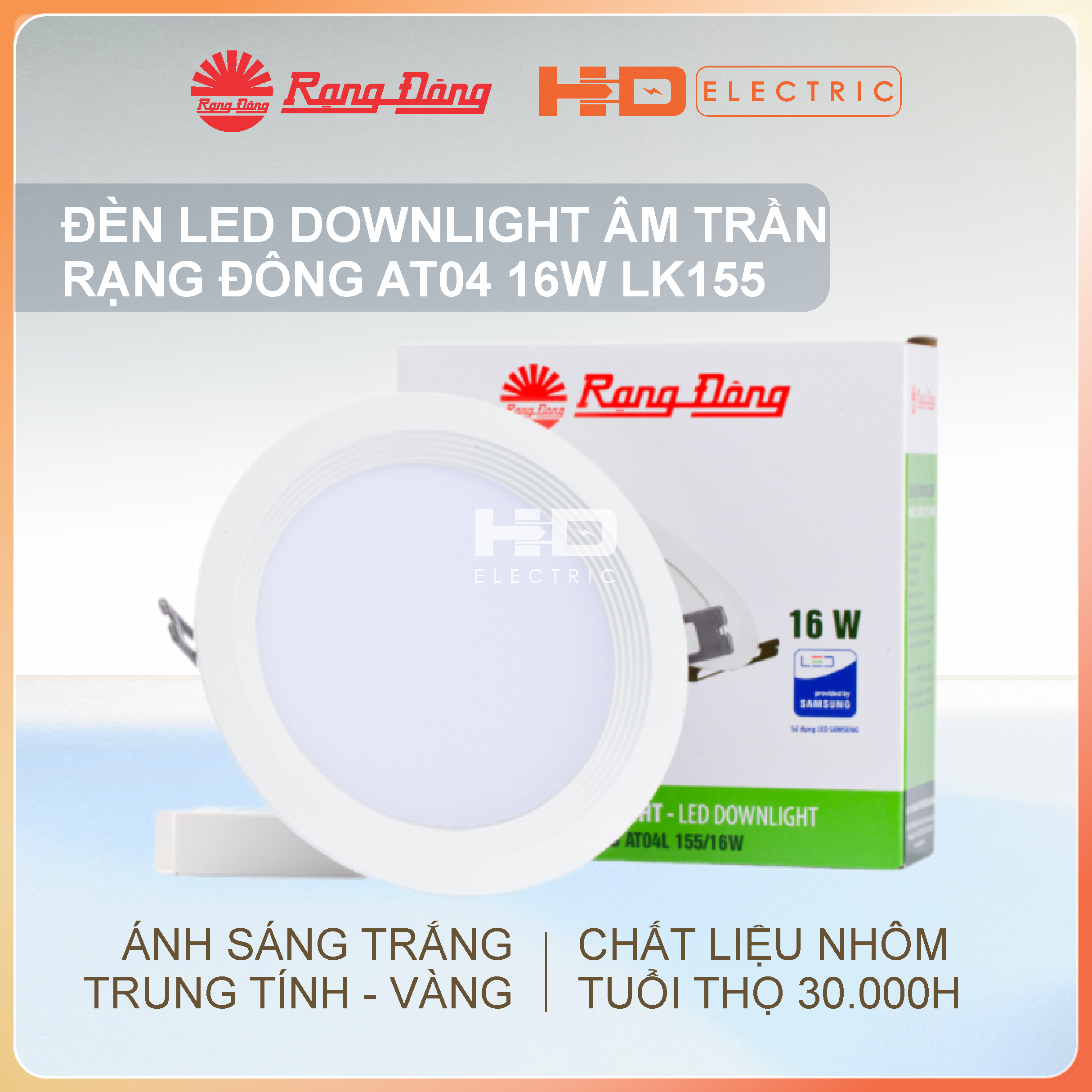 Đèn LED Downlight Âm trần Rạng Đông AT04 7W 10W 12W 16W 25W ánh sáng ...