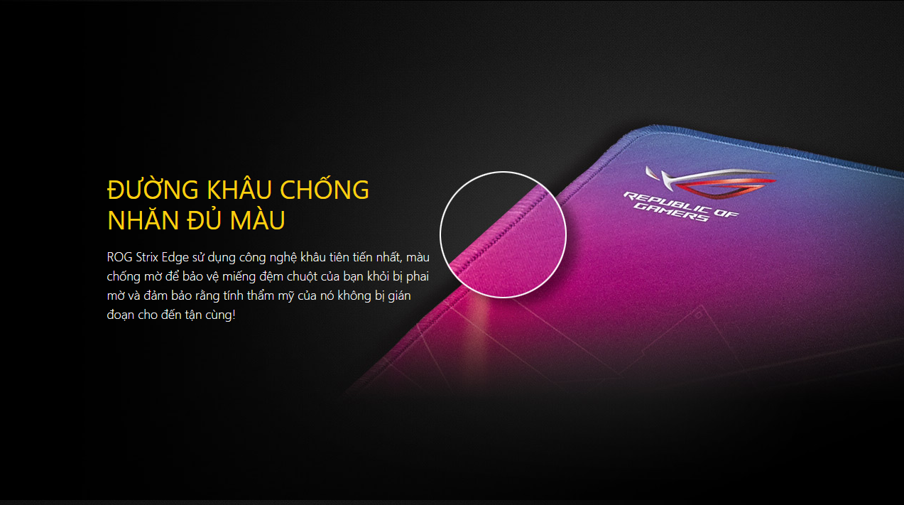 Lót chuột gaming ROG Strix Edge với thiết kế đường khâu chống sờn đủ ...