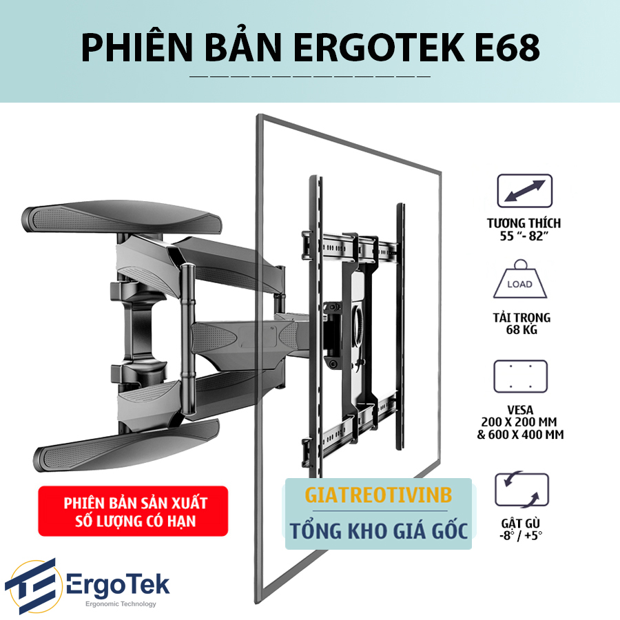 Giá Treo Tivi Xoay ErgoTek E68 / E66 55 - 82 Inch / E64 32 - 70 inch / P6 / E85 32 - 65 inch Giá ...