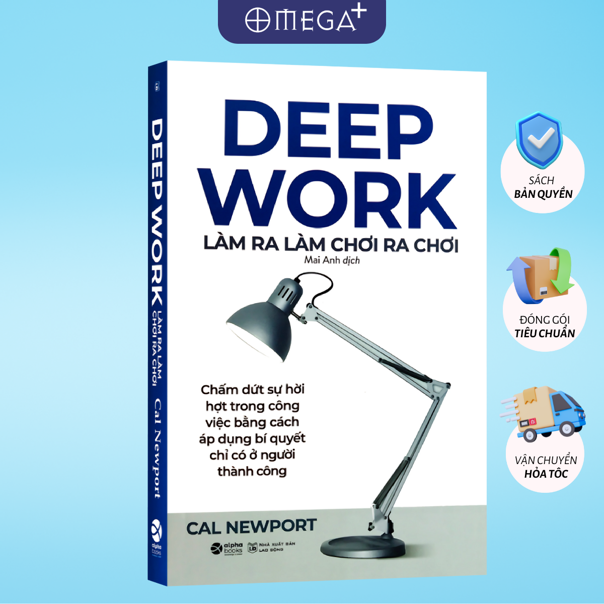 Sách DEEP WORK Làm Ra Làm Chơi Ra Chơi: Thoát khỏi sự sao lãng để tập trung làm việc (Cal ...