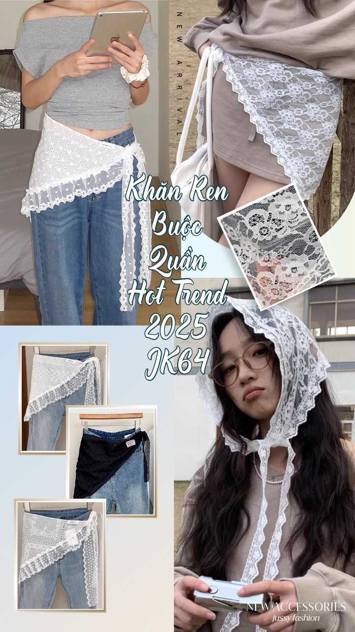 Khăn Ren Buộc Quần Jean Jennie Style Hot Trend 2025 JK64 Jussy Official Khăn Tam Giác Buộc Quần ...