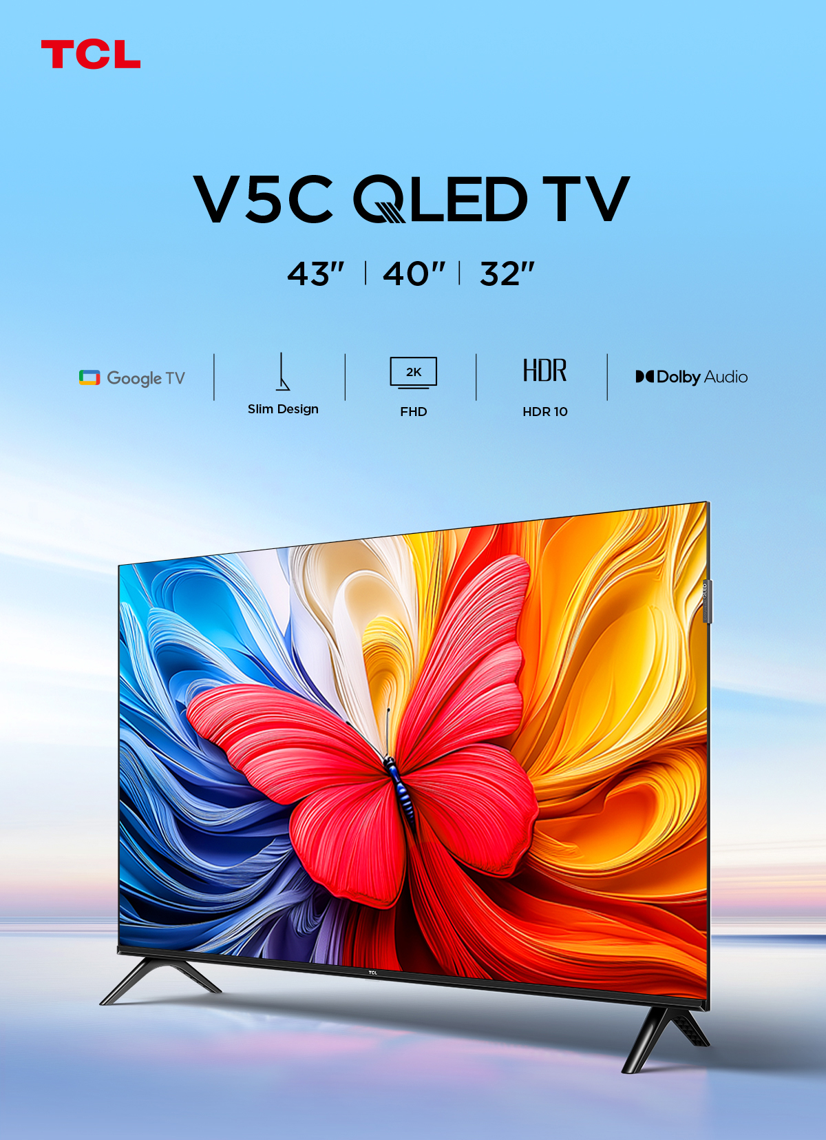 【QLED】Smart Google TV TCL V5C Series, Tấm nền HVA,Tần số quét 60Hz ...