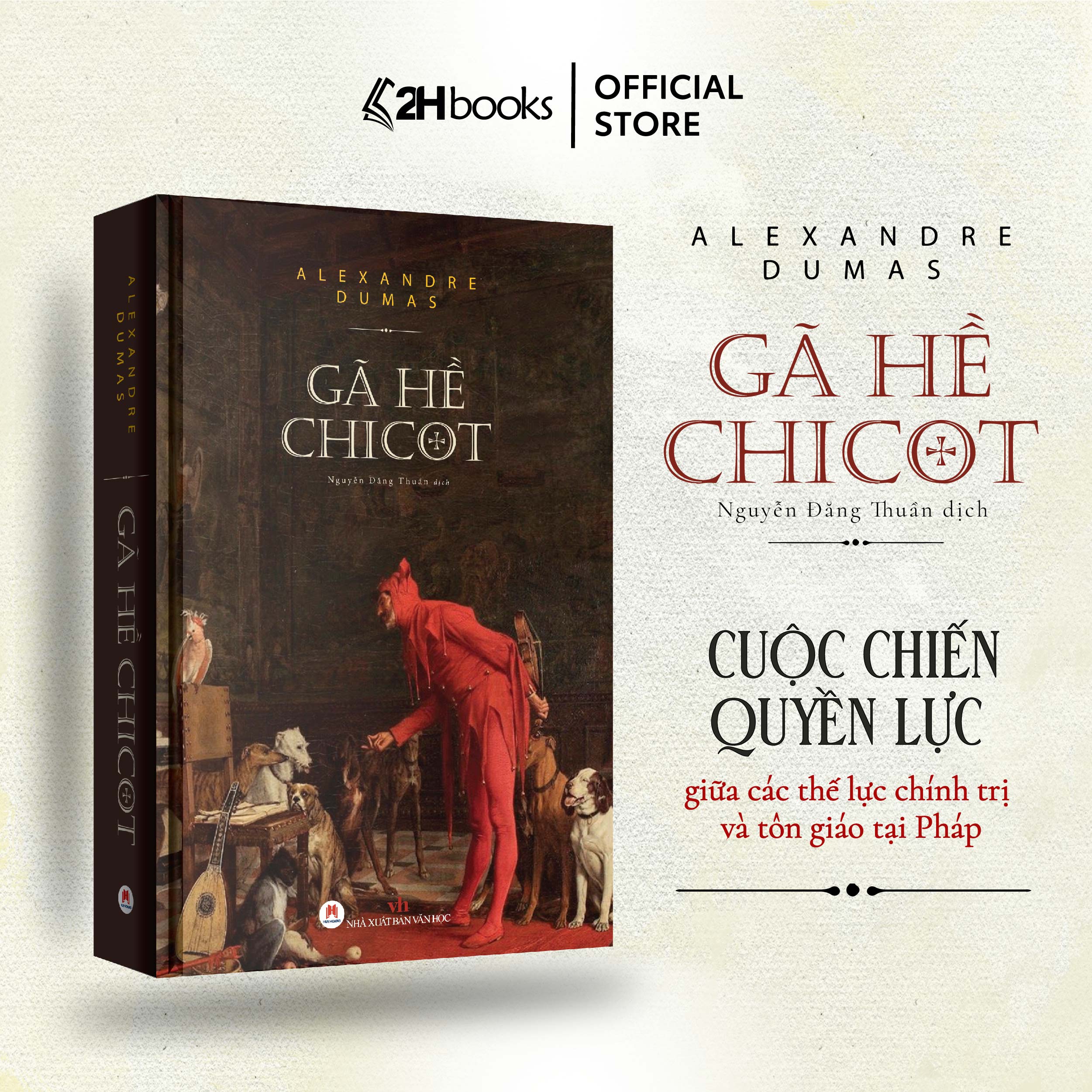 Sách Gã Hề Chicot Bìa Cứng (BC), Tiểu thuyết Hiệp Sỹ, Văn học Kinh điển ...