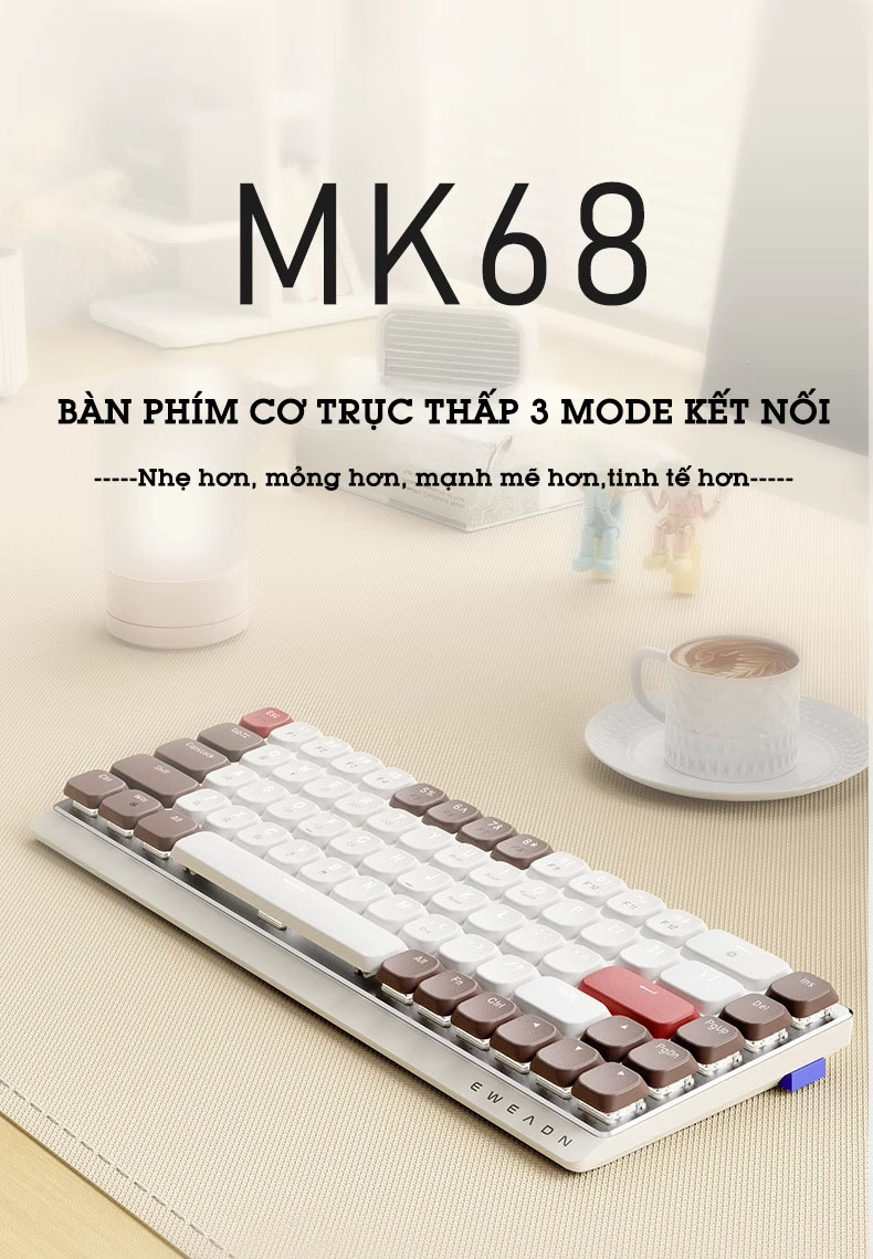 Bàn phím cơ 3 mode low profile Eweadn MK68 led trắng 20 chế độ , red ...