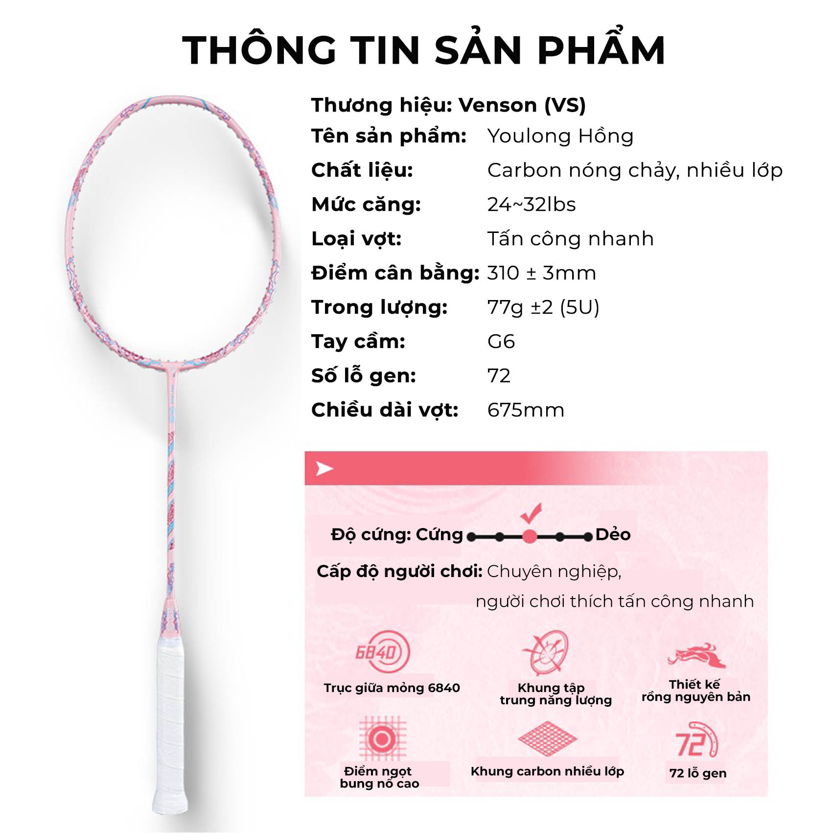 Vợt cầu lông VENSON VS Youlong Pink Rồng Hồng chính hãng 5U tặng cước ...