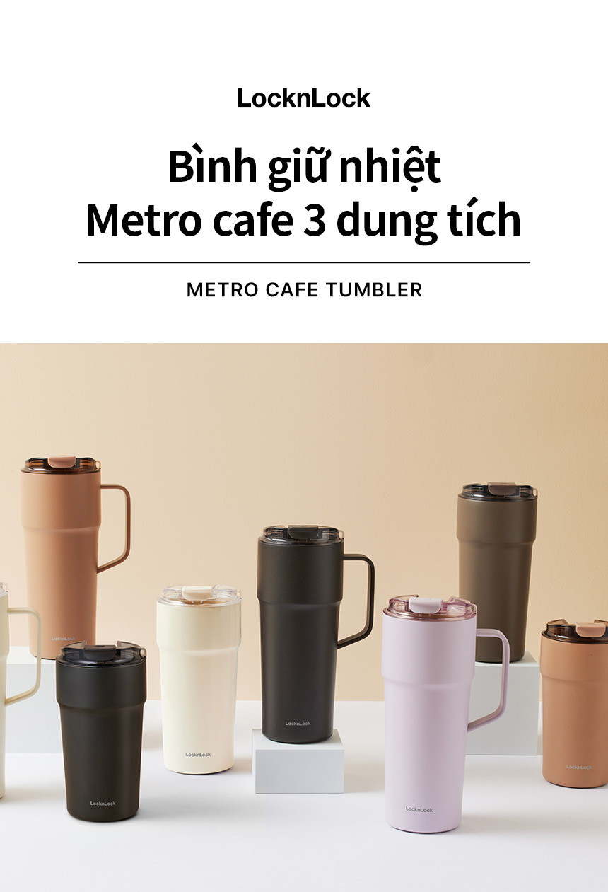 Bình giữ nhiệt LocknLock Metro Cafe Tumbler 650ml / 500ml / 750ml bằng ...