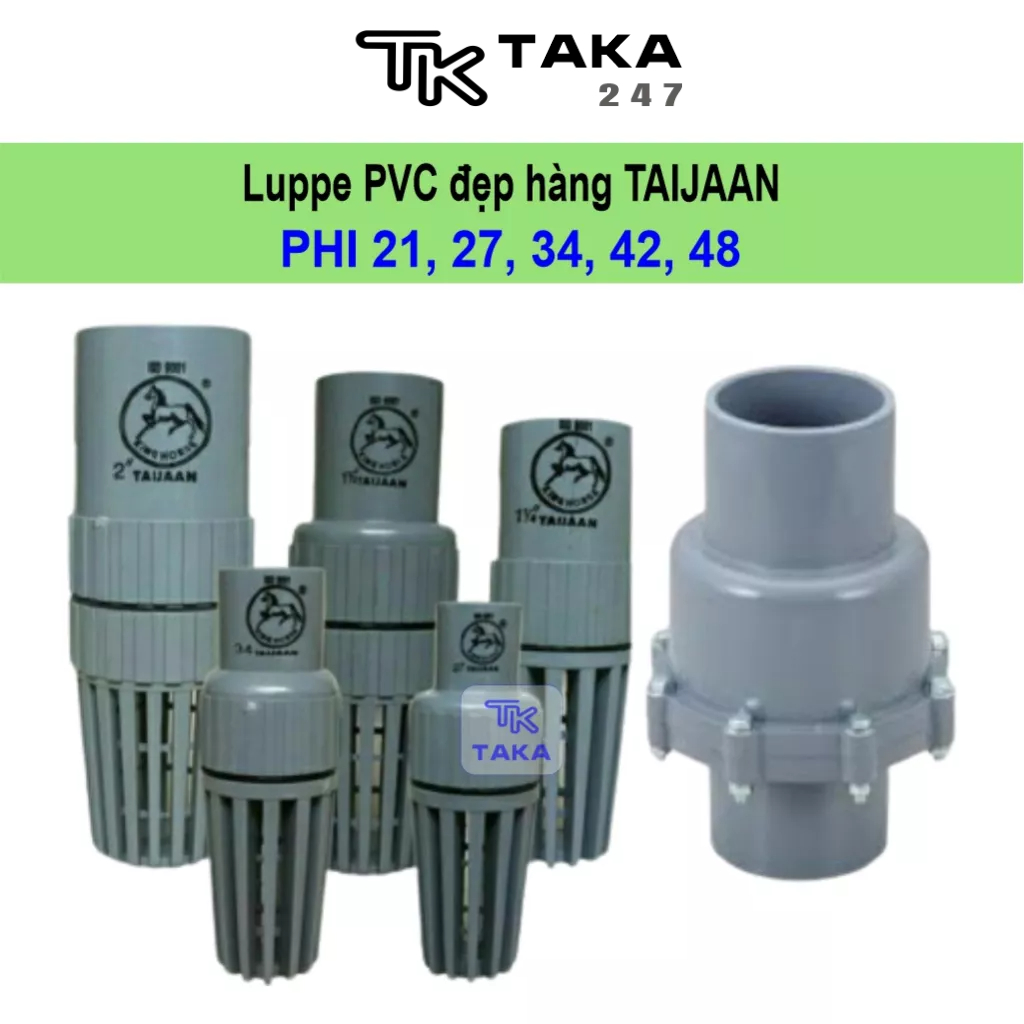 Lúp bê chõ bơm PVC luppe máy bơm nước HÀNG TAIJAAN ĐẸP từ cỡ ống 21-48 ...
