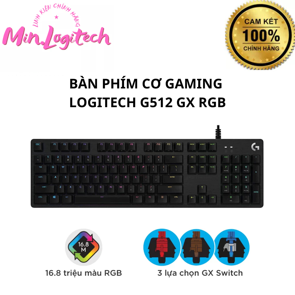 Bàn phím cơ gaming Logitech G512 GX RGB - 3 loại phím cơ GX Switch, cổng USB 2.0 - Sản Phẩm ...