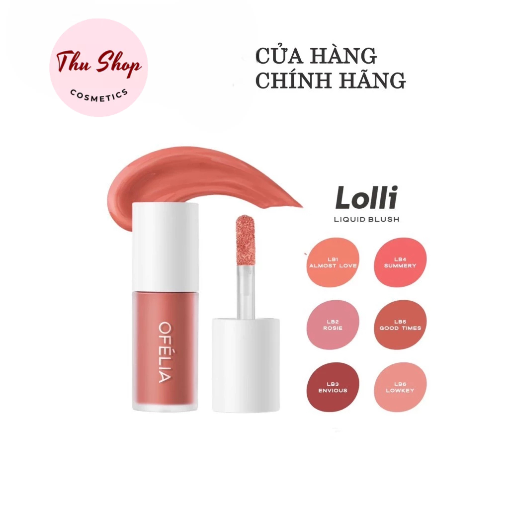 Má Hồng Dạng Kem OFÉLIA Lolli Liquid Blush Ofelia LB01 - LB02 - LB03 - LB06 | Shopee Việt Nam