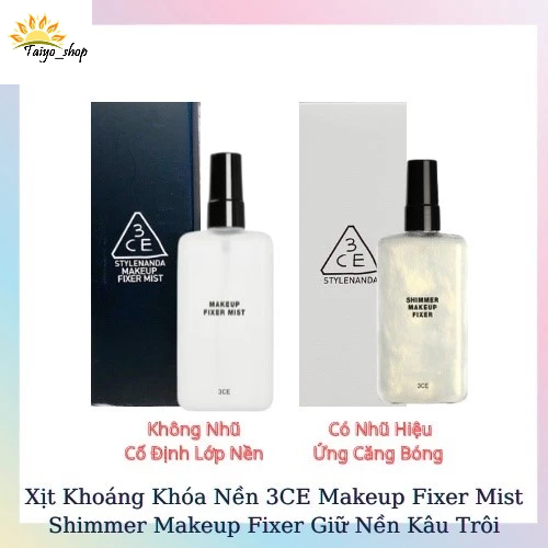 Xịt Khoáng Khoá Makeup 3ce Shimmer Makeup Fixer & Makeup Fixer Mist | Shopee Việt Nam