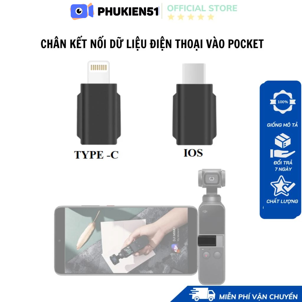 Chân TYPE-C, IOS kết nối cho DJI Osmo Pocket 1/ 2 với điện thoại TYPE-C ...