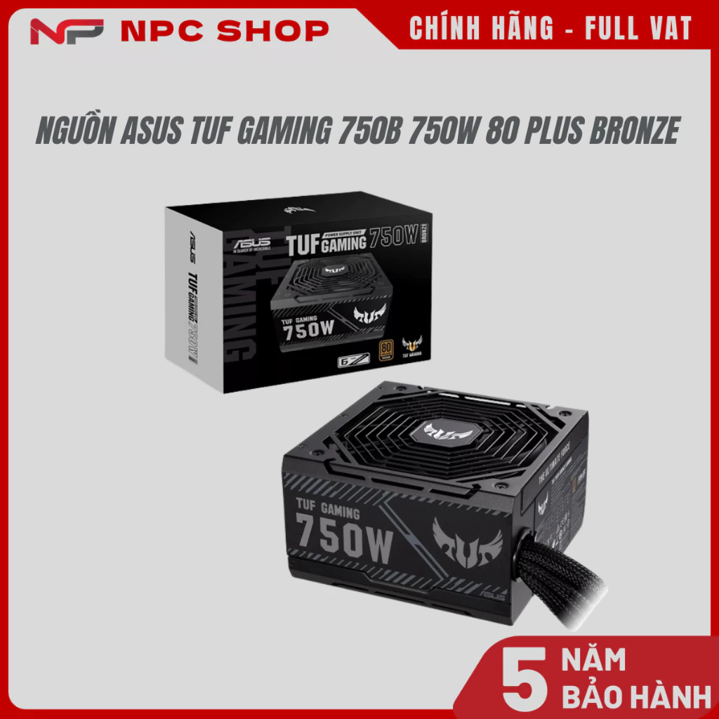 Nguồn ASUS TUF Gaming 750B 750w 80 Plus Bronze - Hàng chính hãng | Shopee Việt Nam
