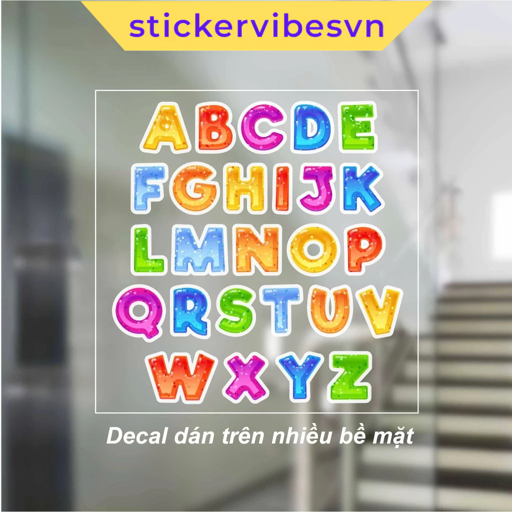 Decal Sticker, ALPHABET & Chữ Cái Rực Rỡ và Tỏa Sáng, decor kính, phòng ...