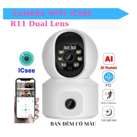 Camera Wifi iCSEE R11-Dual Lens-2 Mắt Chính Hãng | Shopee Việt Nam