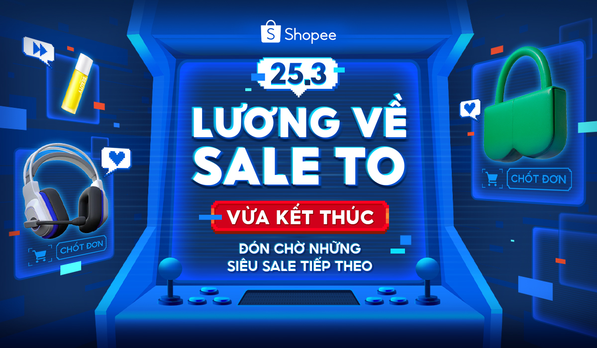 Shopee Cảm Ơn | 25.3 Lương Về Sale To | Shopee Việt Nam