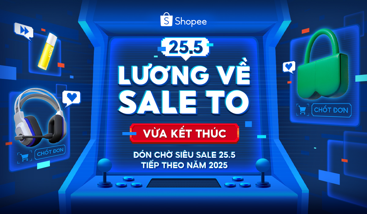 Shopee Cảm Ơn | 25.5 Lương Về Sale To | Shopee Việt Nam