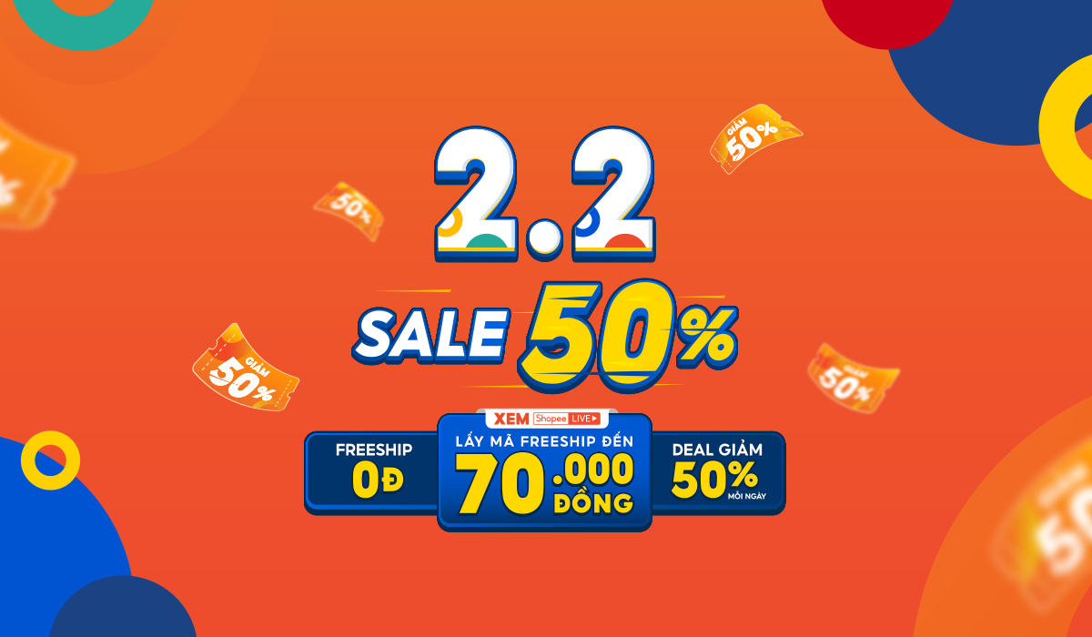 Siêu Sale Hoàn Xu | 2.2 Sale 50% | Shopee Việt Nam